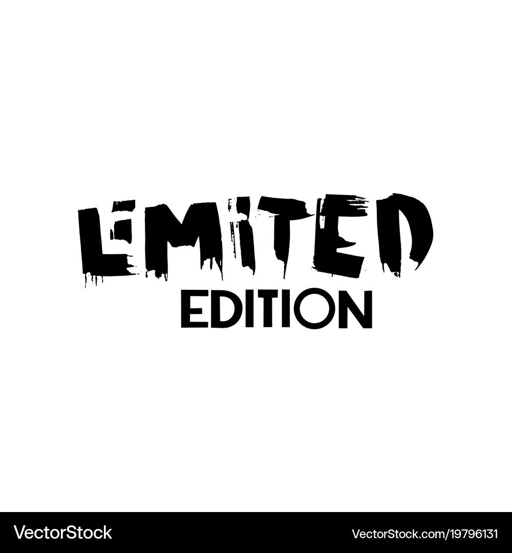 Limited edition ink handwritten lettering modern Vector Image