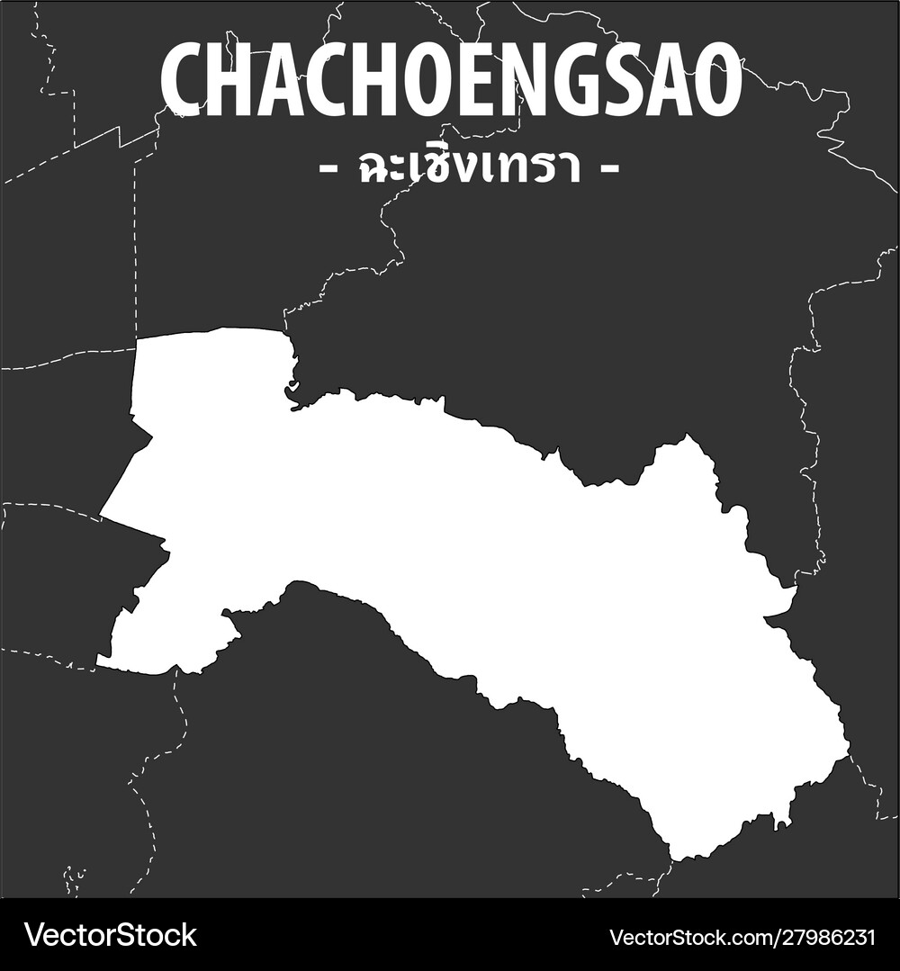 Chachoengsao map province thailand Royalty Free Vector Image
