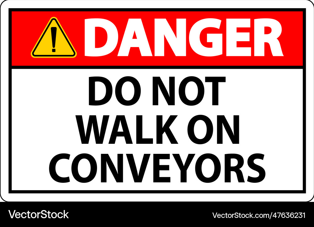 Danger sign do not climb sit walk or ride Vector Image