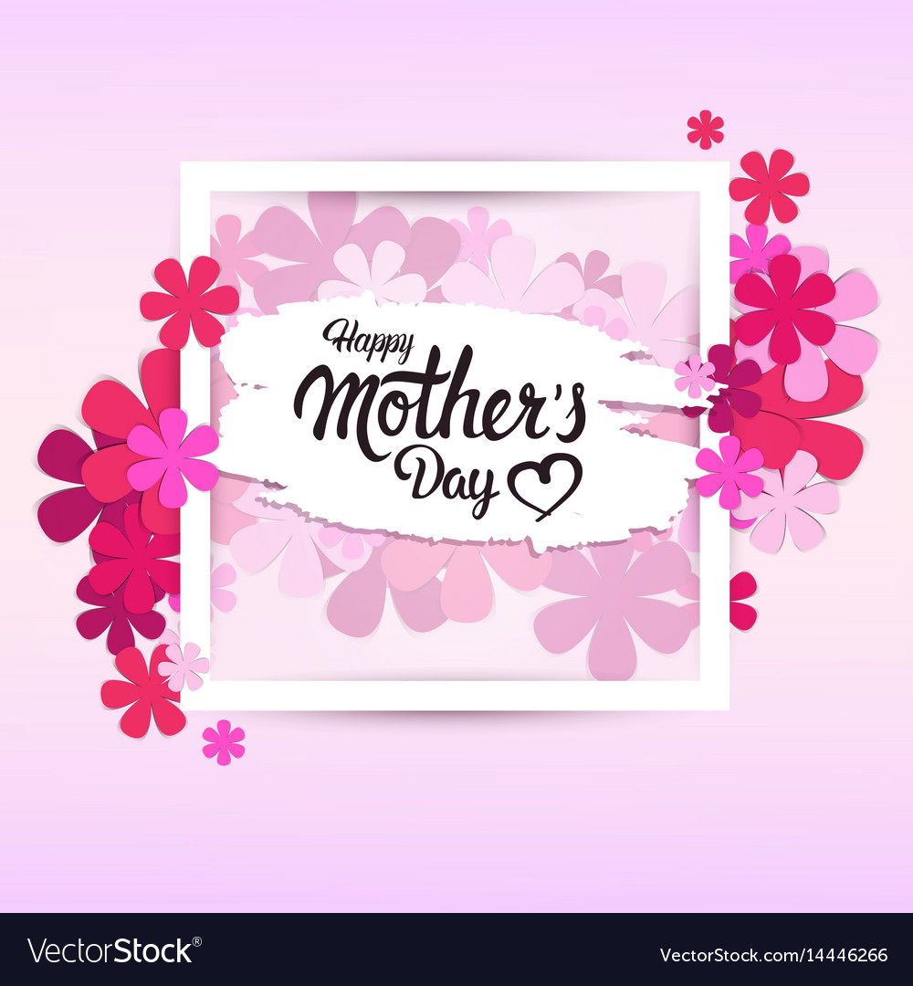 Happy mother day spring holiday greeting card Vector Image