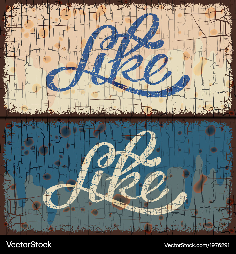 Vintage signs with like text word Royalty Free Vector Image