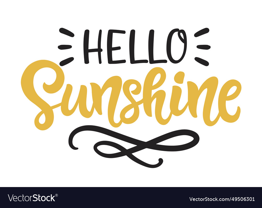 Hello sunshine cute modern calligraphy quote Vector Image