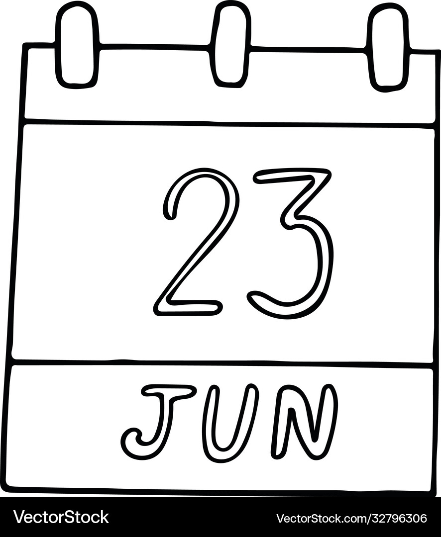 Calendar hand drawn in doodle style june 23 Vector Image