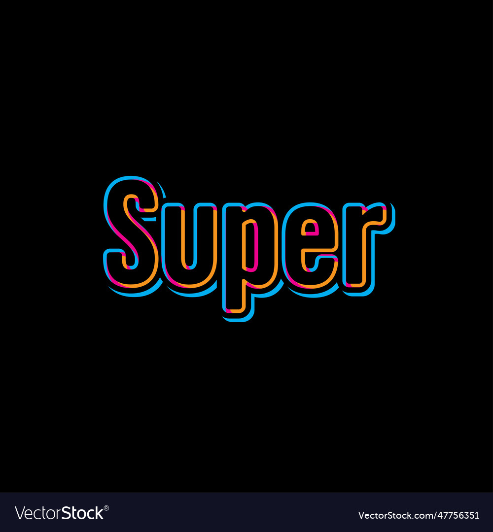 Super Royalty Free Vector Image - VectorStock