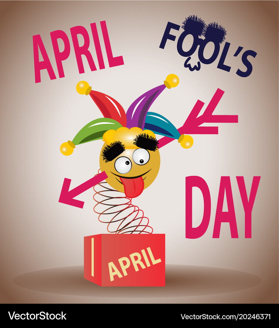 April day is a fool colorful Royalty Free Vector Image