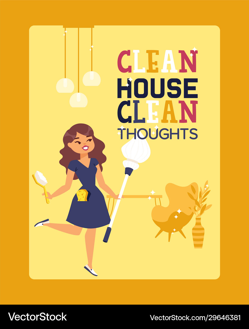 Clean house typography poster with inspirational Vector Image
