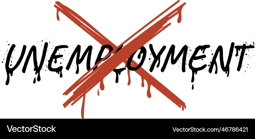 Stop unemployment street art Royalty Free Vector Image