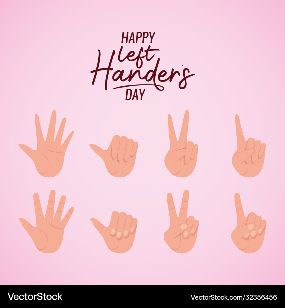 Sign with hands and happy left handers text Vector Image