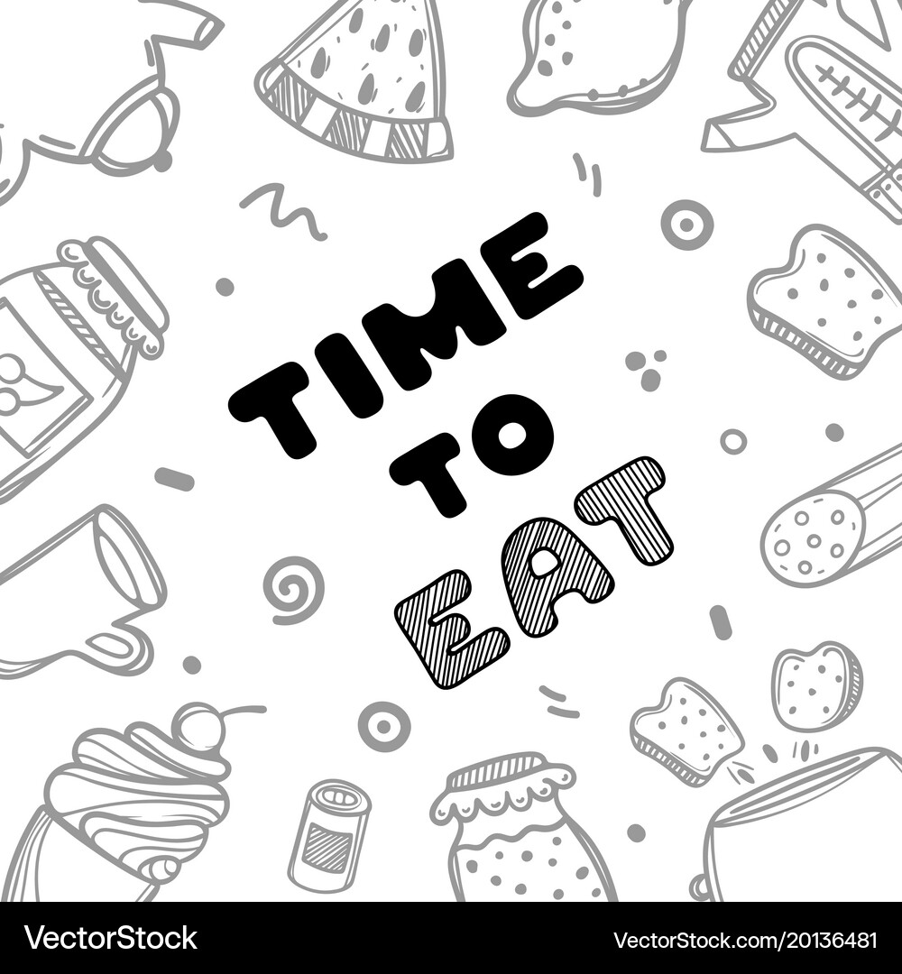 Time to eat hand drawn poster card Royalty Free Vector Image
