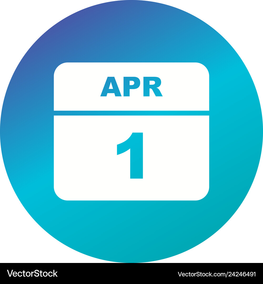 April 1st date on a single day calendar Royalty Free Vector