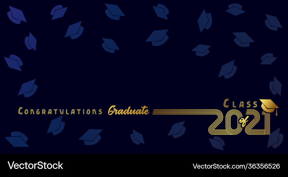 Class 2021 congratulation graduate golden line Vector Image