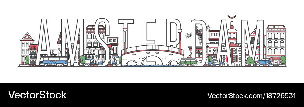 Amsterdam travel lettering in linear style Vector Image