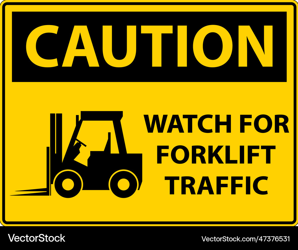 Caution 2-way watch for forklift traffic sign on Vector Image