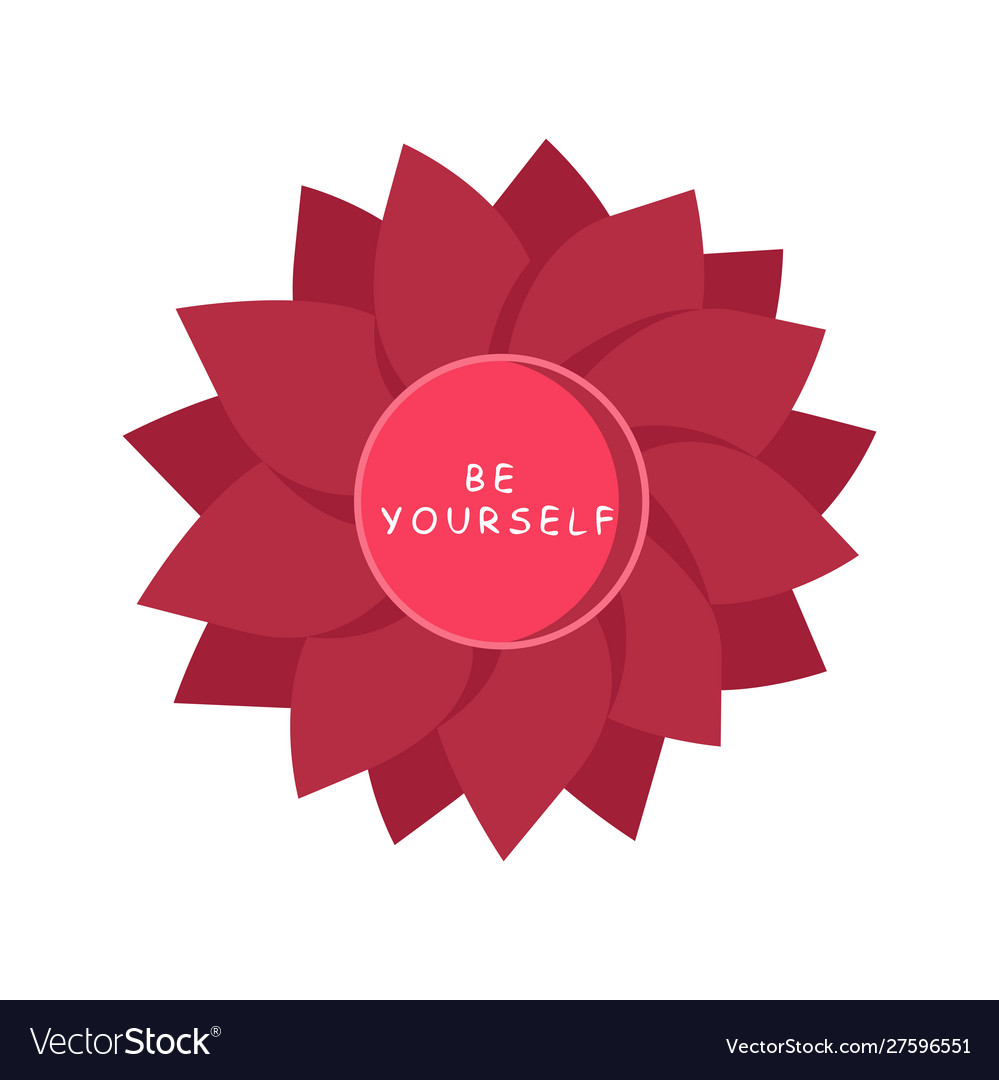 Be yourself Royalty Free Vector Image - VectorStock