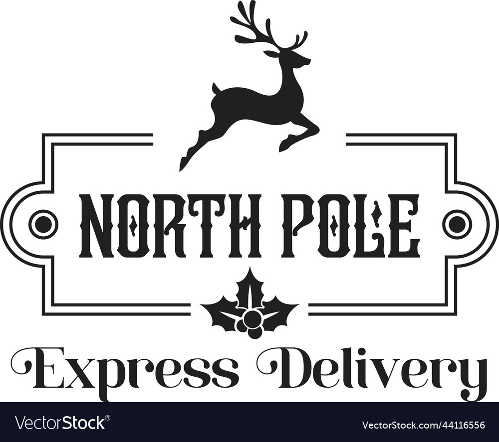 North pole express delivery lettering and quote Vector Image