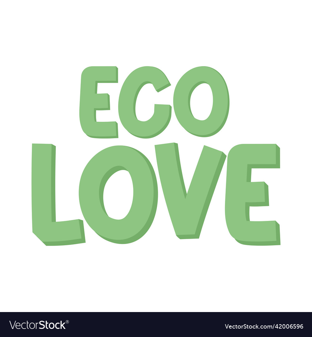 Eco love Royalty Free Vector Image - VectorStock