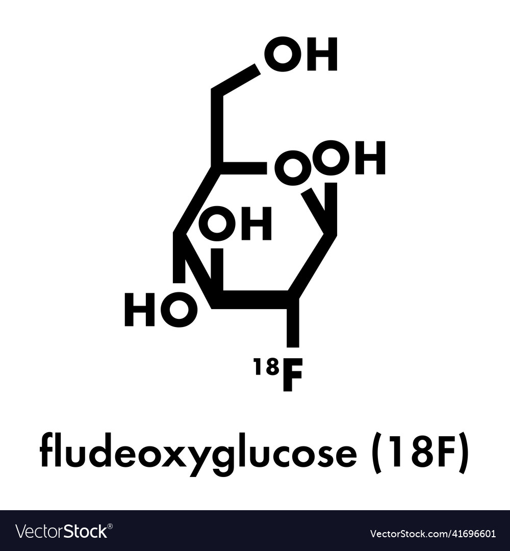 Fludeoxyglucose 18f fluorodeoxyglucose 18f fdg Vector Image