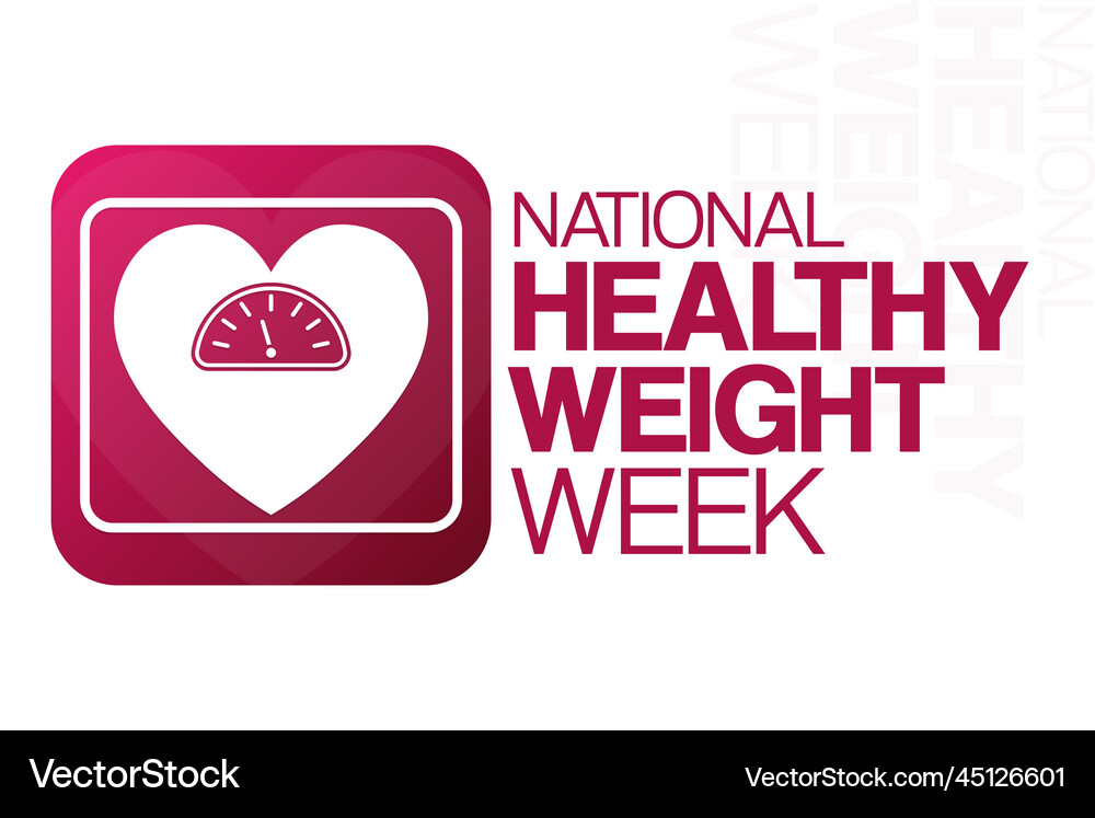 National healthy weight week Royalty Free Vector Image