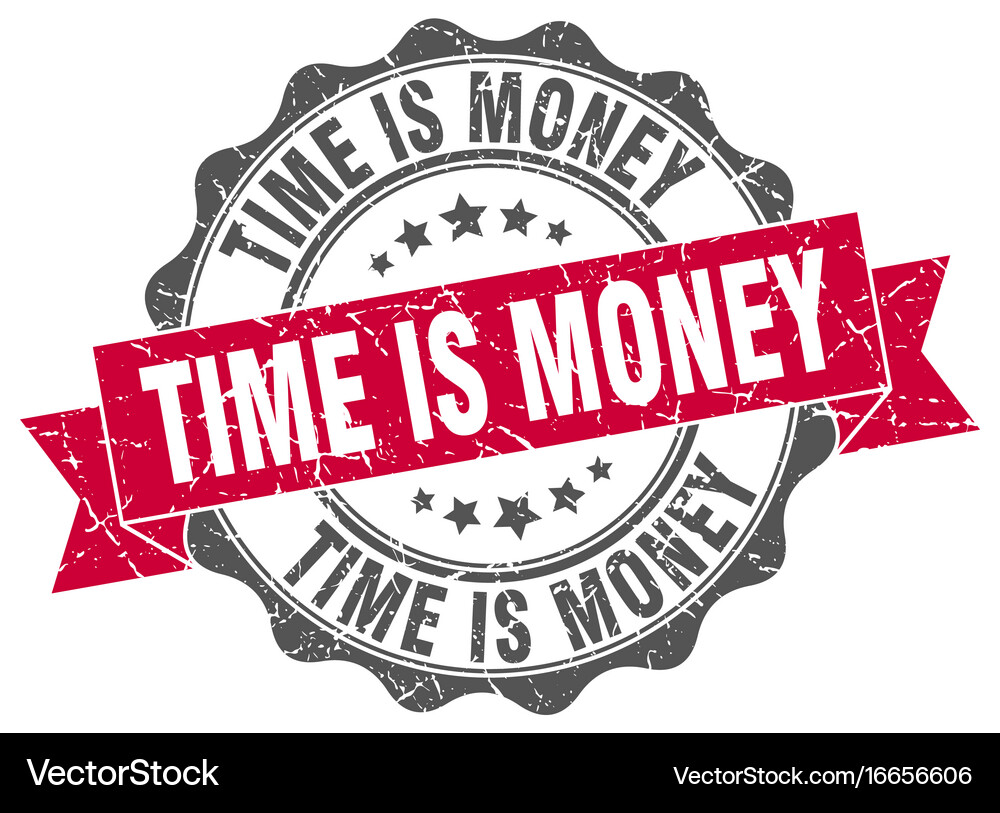 Time is money stamp sign seal Royalty Free Vector Image