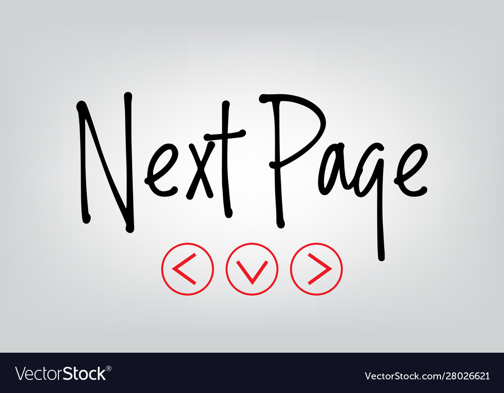 Next page Royalty Free Vector Image - VectorStock