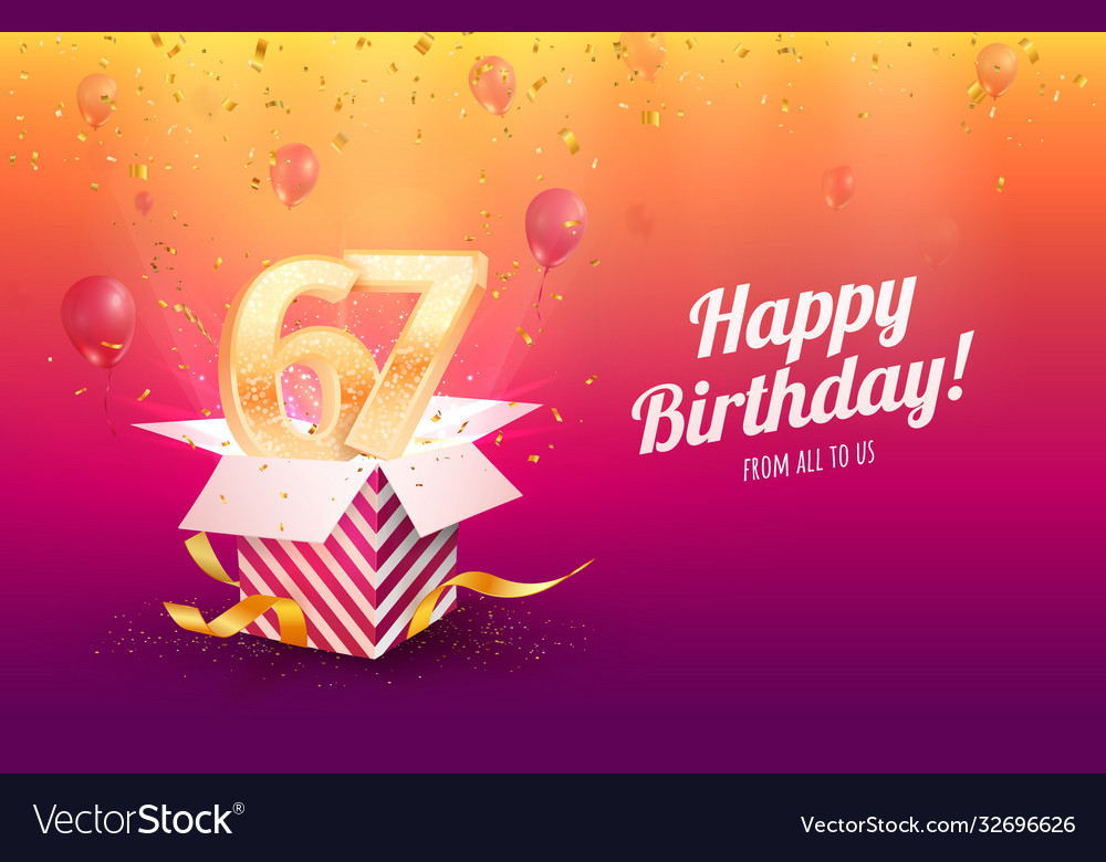 Celebrating 67th Years Birthday Royalty Free Vector Image