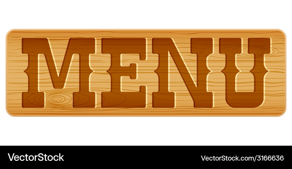 Nameplate wood with word menu Royalty Free Vector Image