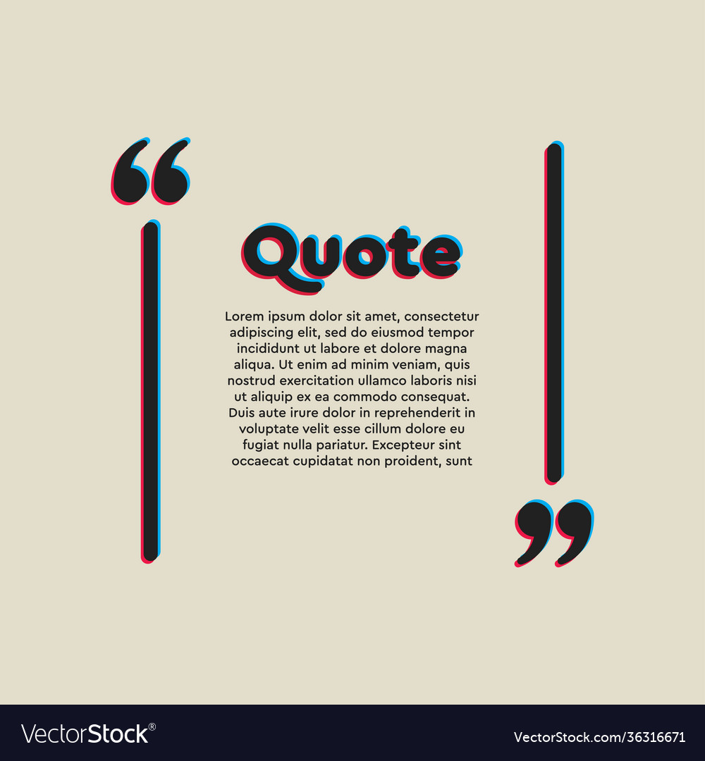 Template a creative quote bracket square Vector Image