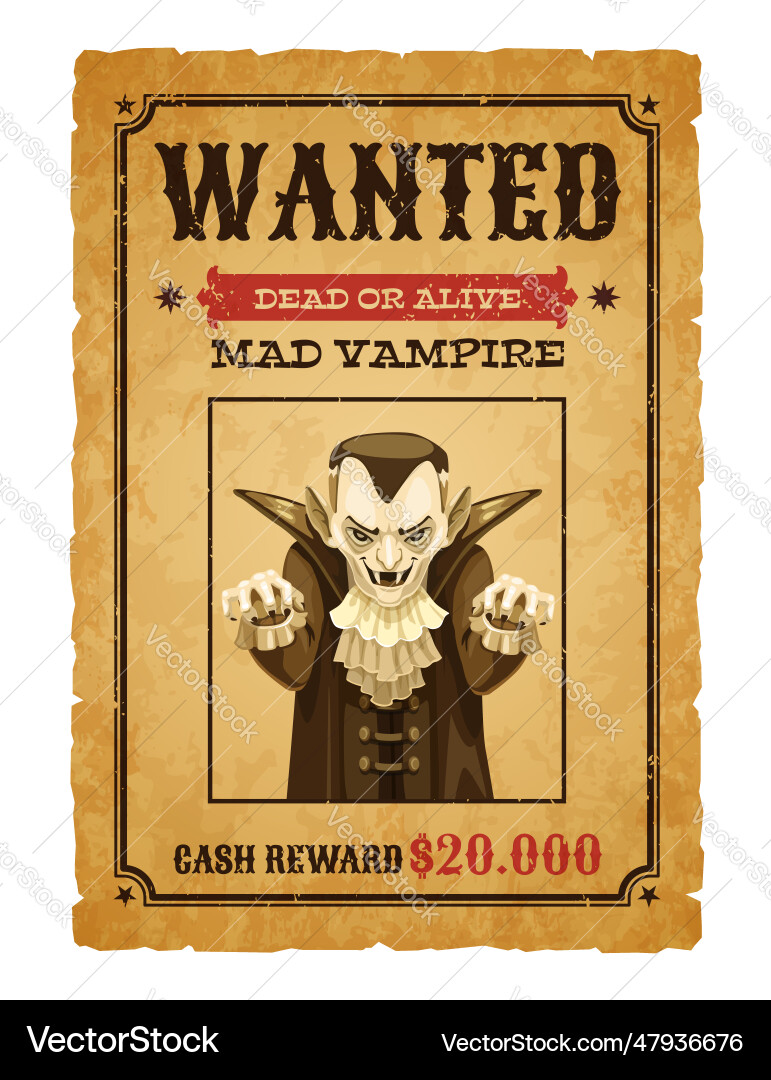 Halloween wanted banner with dracula vampire Vector Image