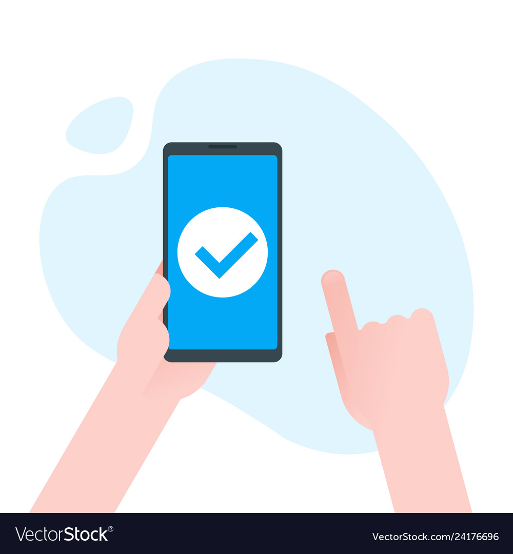 Check mark on smartphone screen hand holds Vector Image