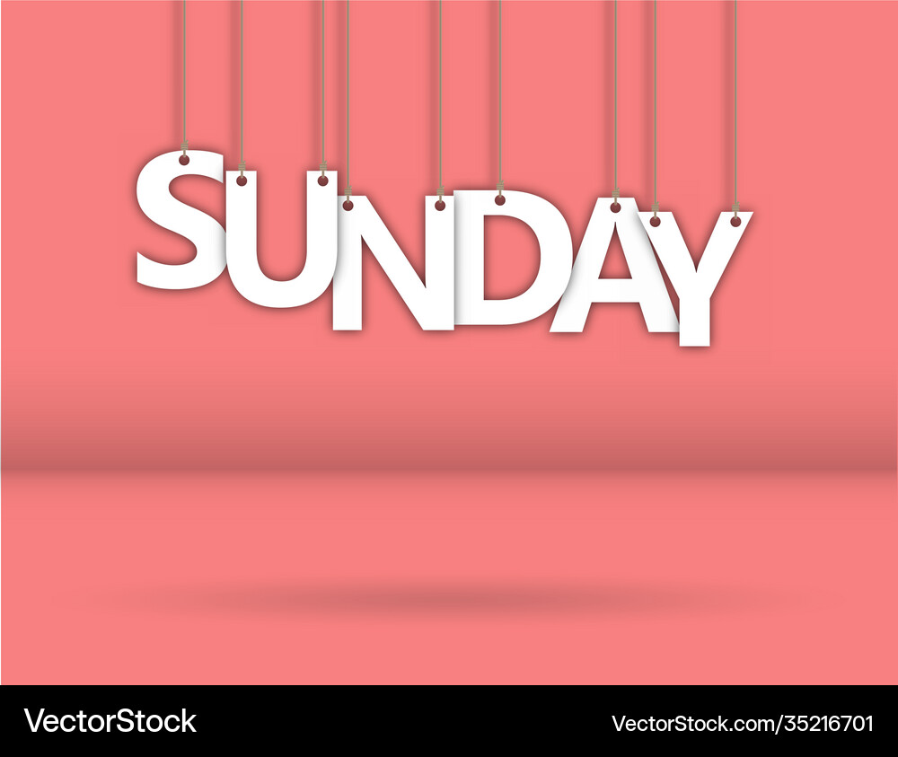Sunday word consists letters hanging Royalty Free Vector