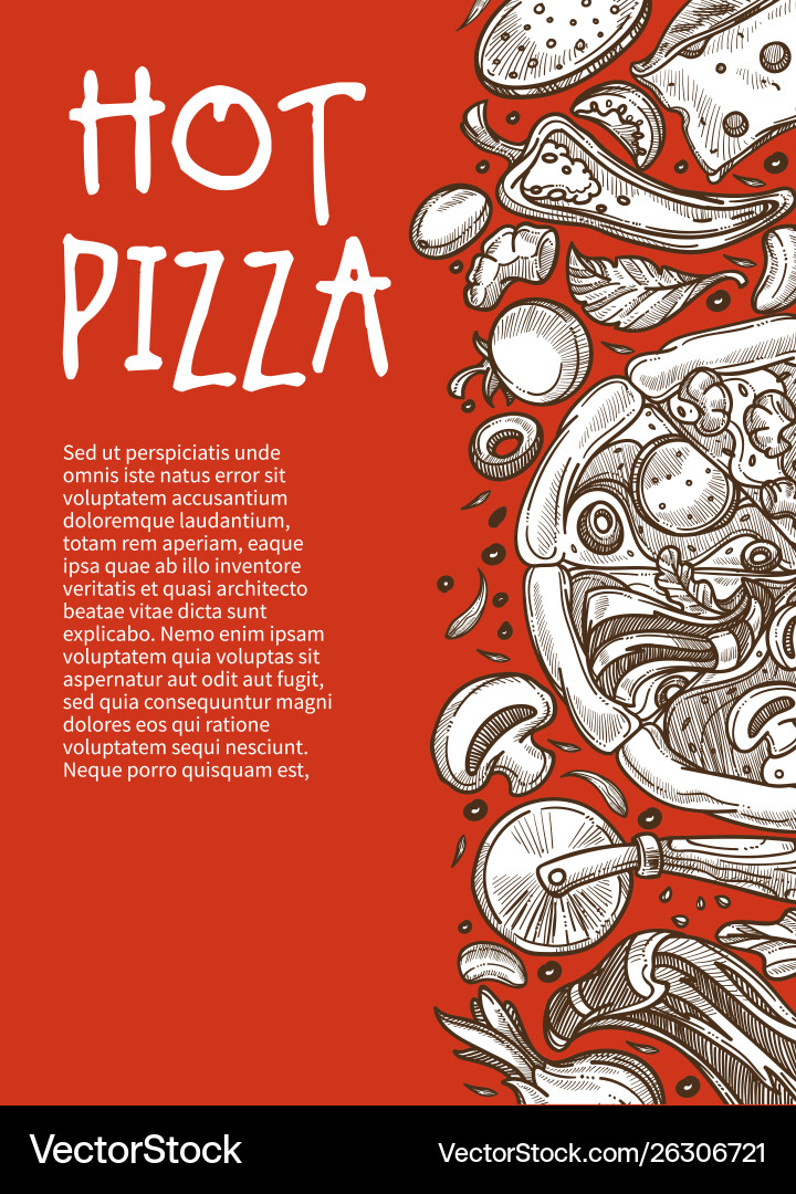 Hot pizza poster pizzeria restaurant or cafe Vector Image