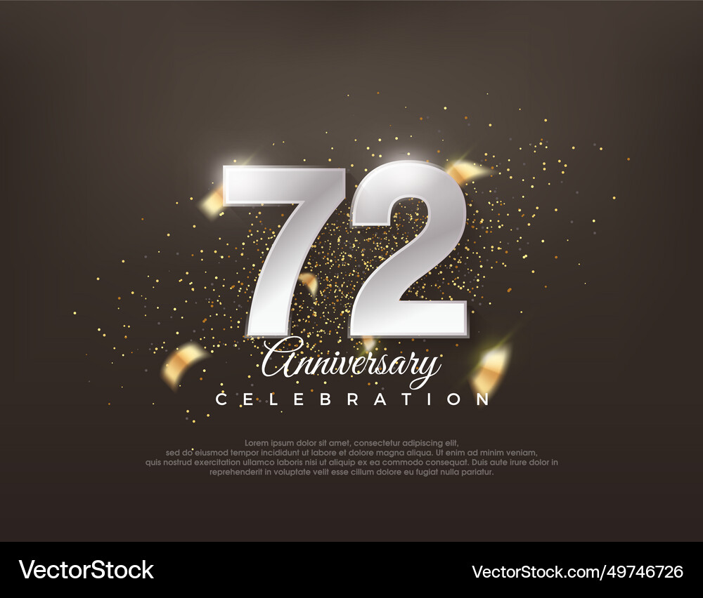 Silver metallic number 72nd luxurious and elegant Vector Image