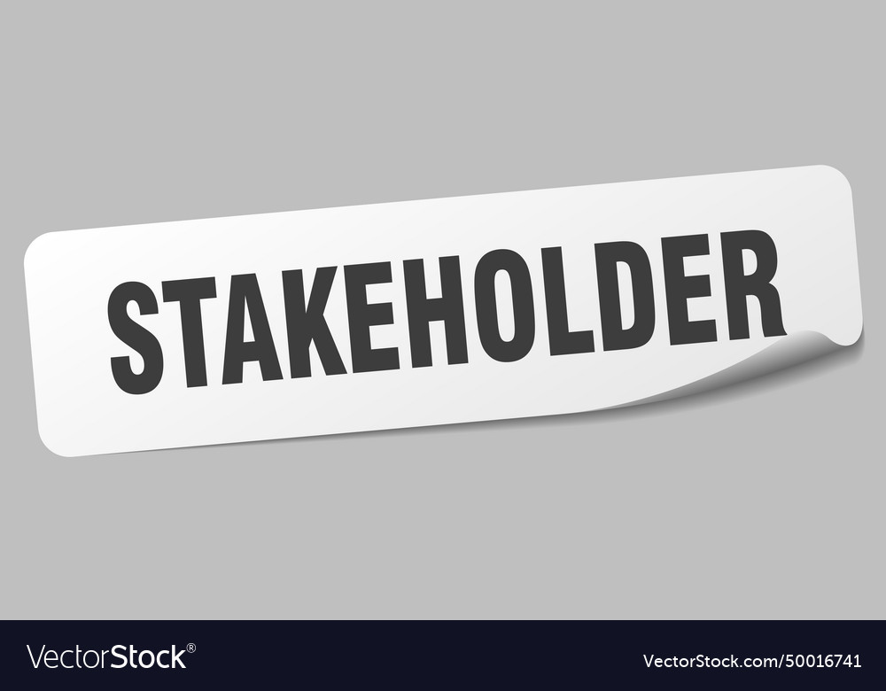 Stakeholder sticker stakeholder label Royalty Free Vector