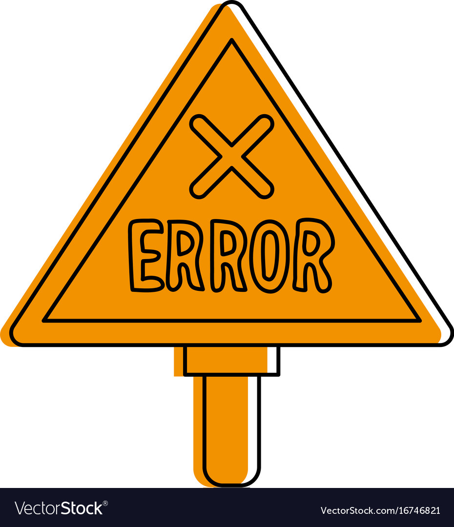 Error traffic sign icon image Royalty Free Vector Image