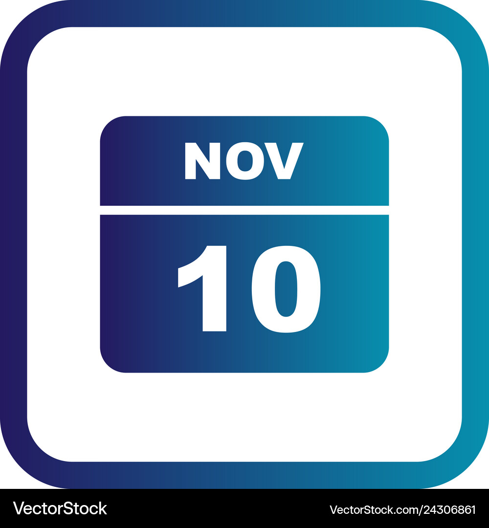 November 10th date on a single day calendar Vector Image