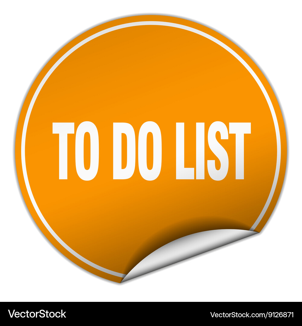 To do list round orange sticker isolated on white Vector Image