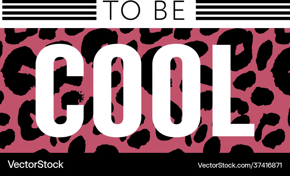 Wild cool slogan ripped off revealing leopard Vector Image