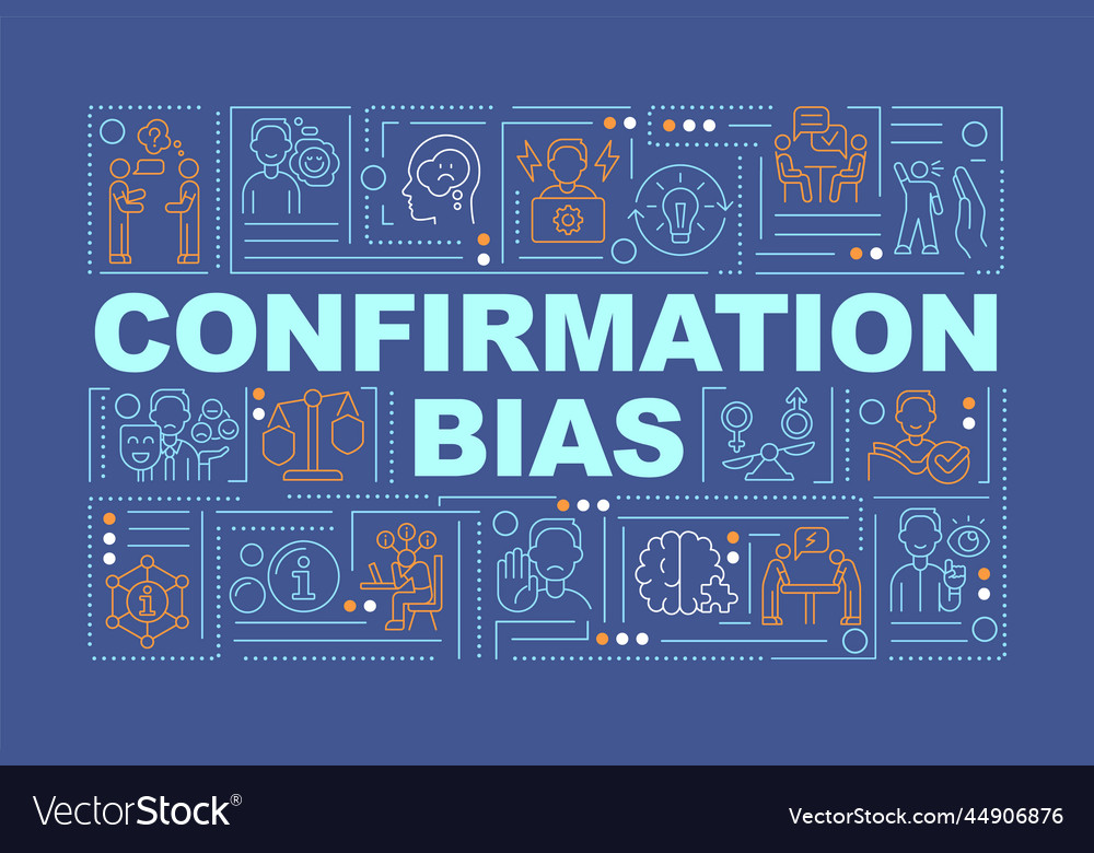 Confirmation bias word concepts dark blue banner Vector Image