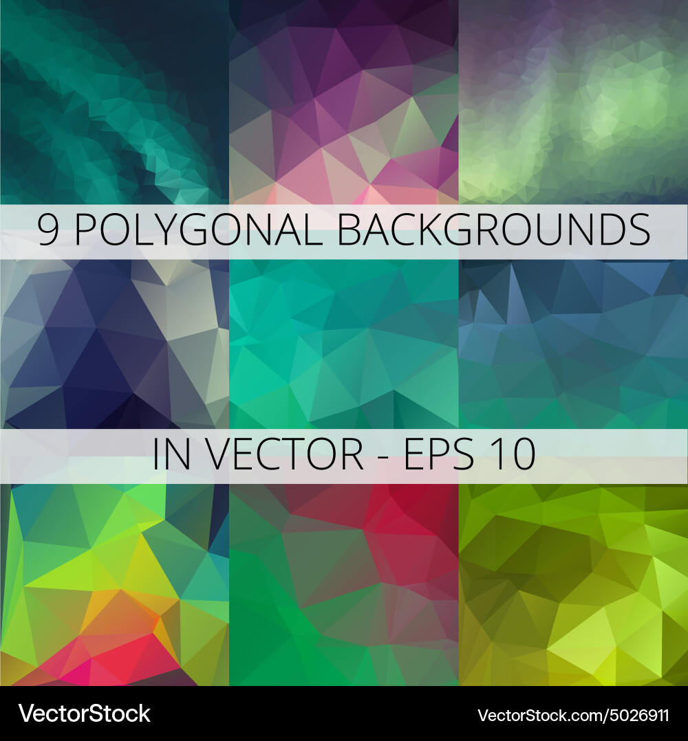 Set of 9 abstract triangle polygonal backgrounds Vector Image