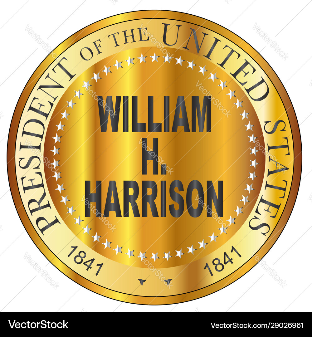 William h harrison gold metal stamp Royalty Free Vector