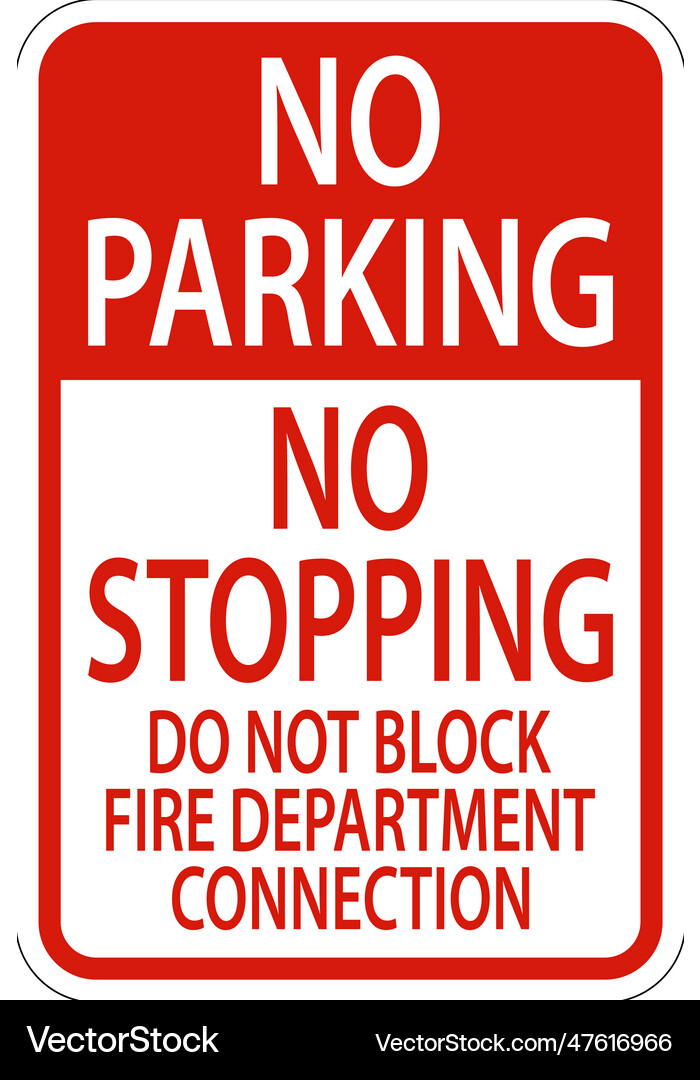 No parking do not block fire department Royalty Free Vector