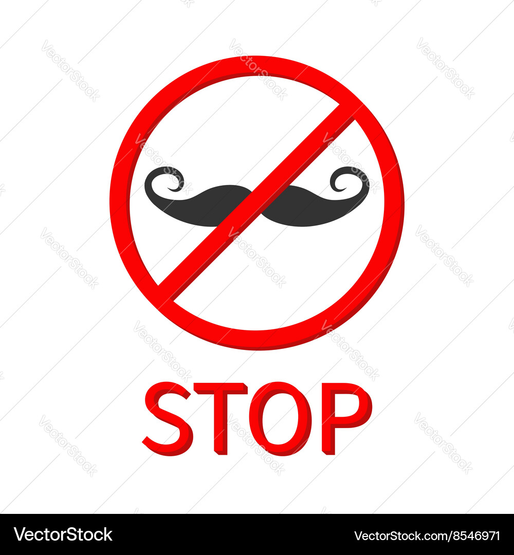Moustaches icon man mustaches prohibition Vector Image
