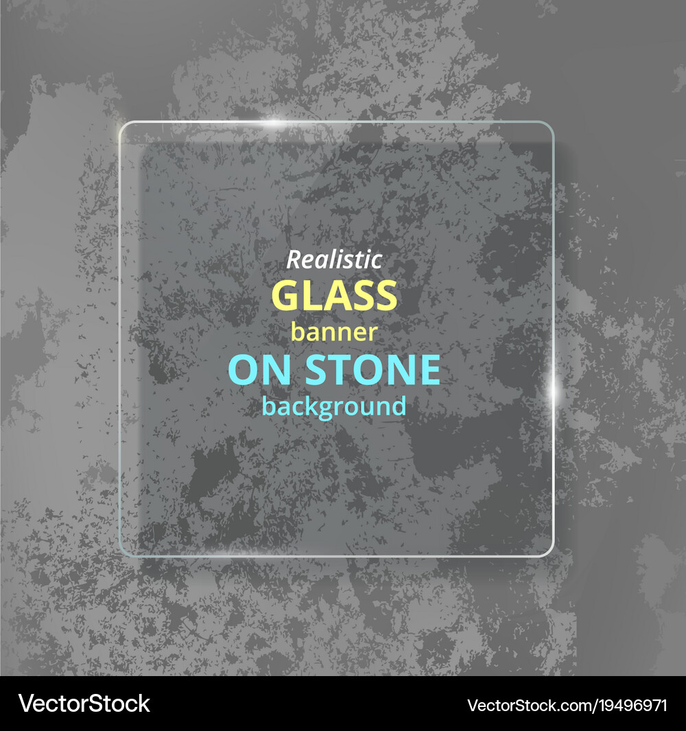Realistic glass banner on concrete background Vector Image