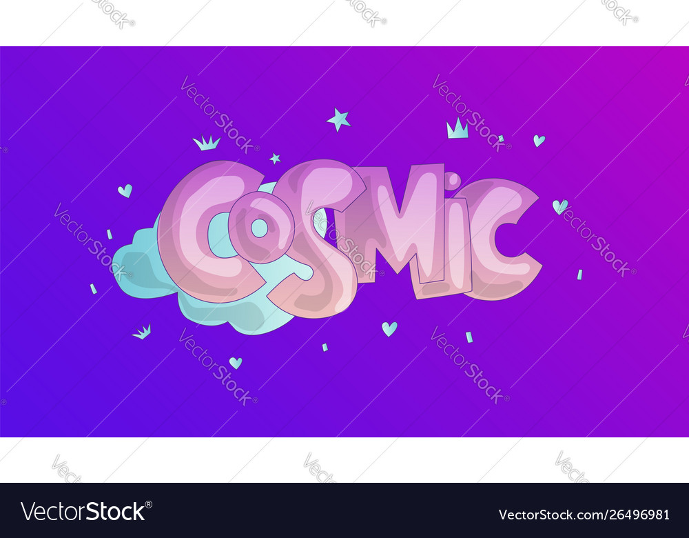 Cosmic lettering word with clouds Royalty Free Vector Image