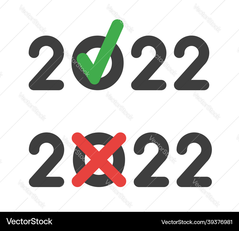 New year 2022 concept with check mark and x Vector Image