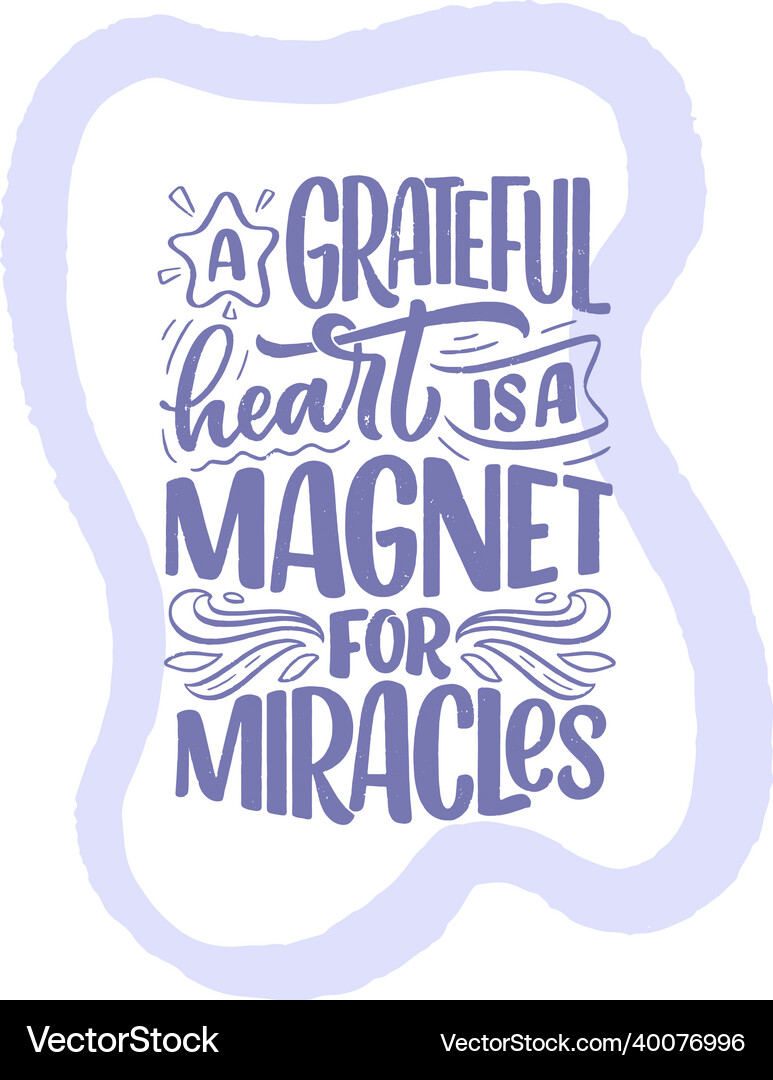 Hand drawn lettering quote about gratitude cool Vector Image