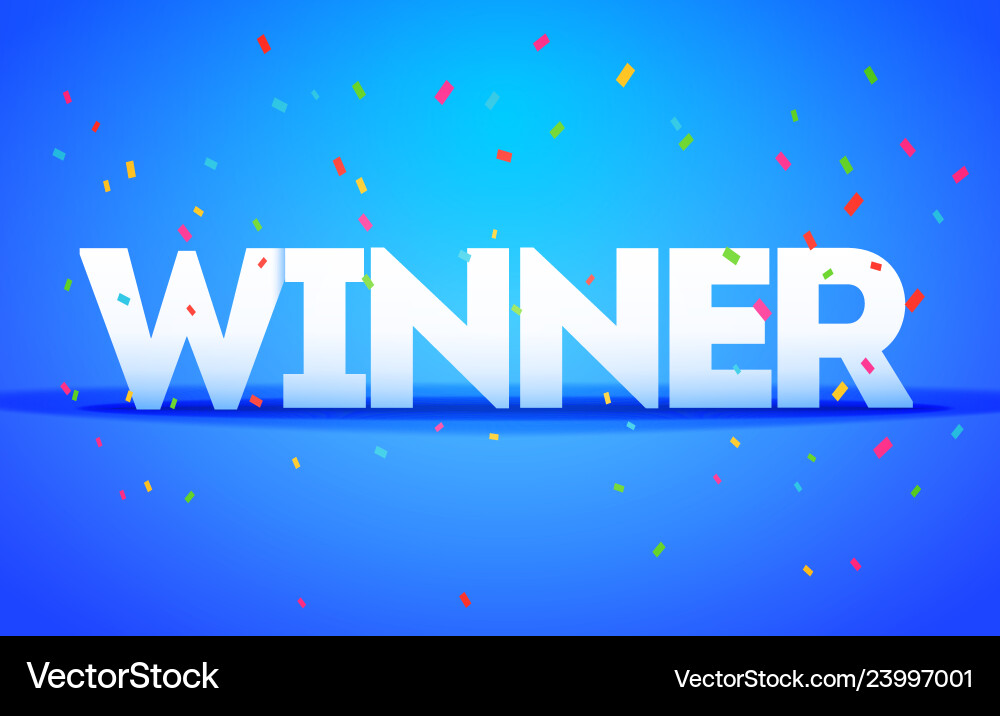 Winner or victory congratulations confetti triumph