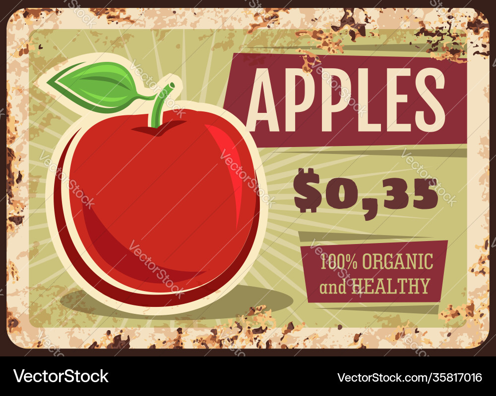 Apples rusty metal plate fresh fruit tin sign Vector Image