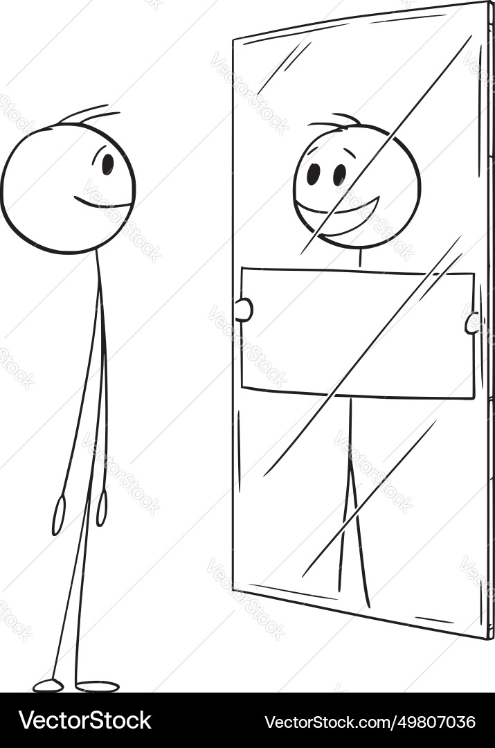 Happy person looking at yourself in mirror Vector Image