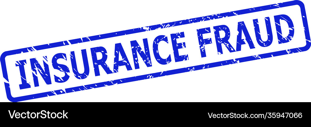 Insurance fraud seal with corroded surface Vector Image